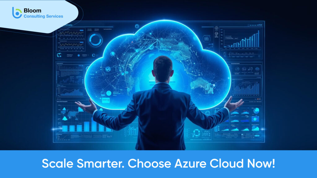 Choose Microsoft Azure Cloud Services for Your Business: Benefits, Trends, and More